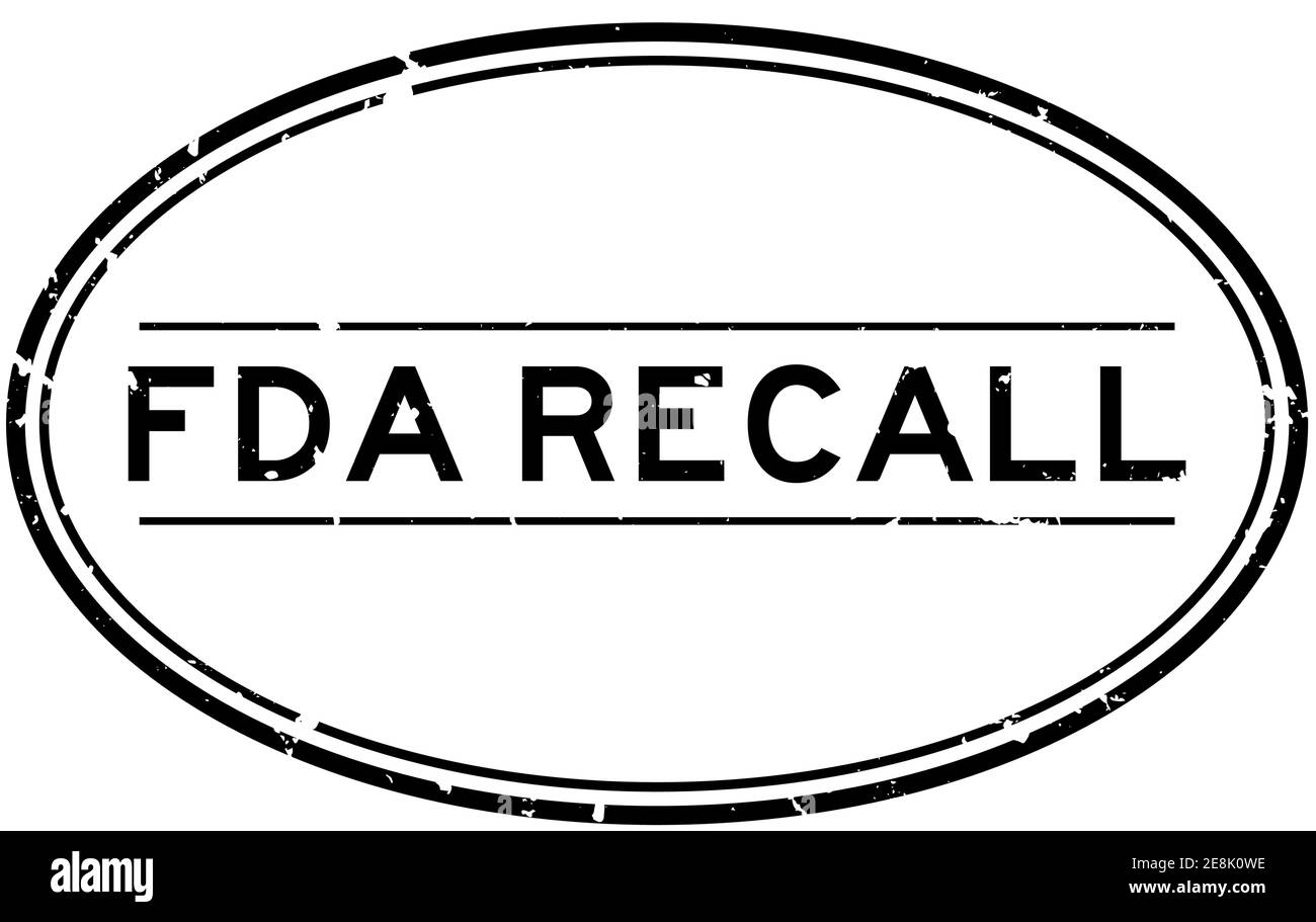 Grunge black FDA recall word oval rubber seal stamp on white background ...