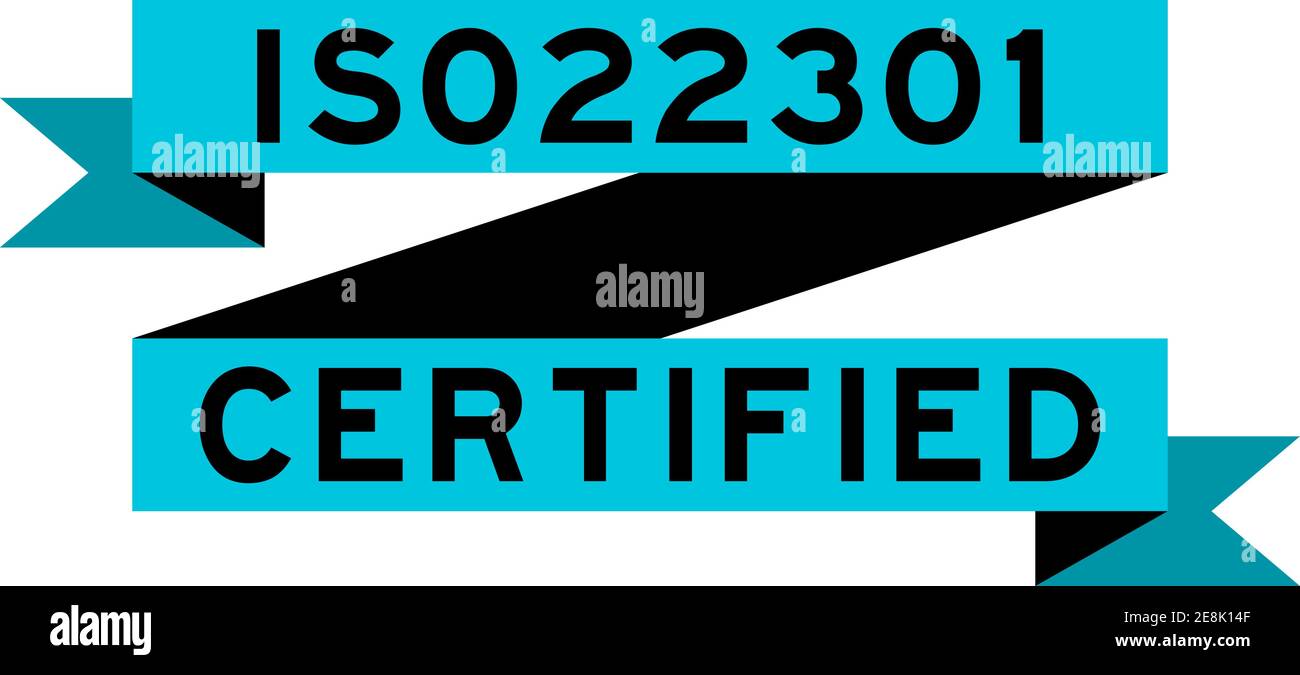 Vintage blue color ribbon banner with word ISO 22301 certified on white ...