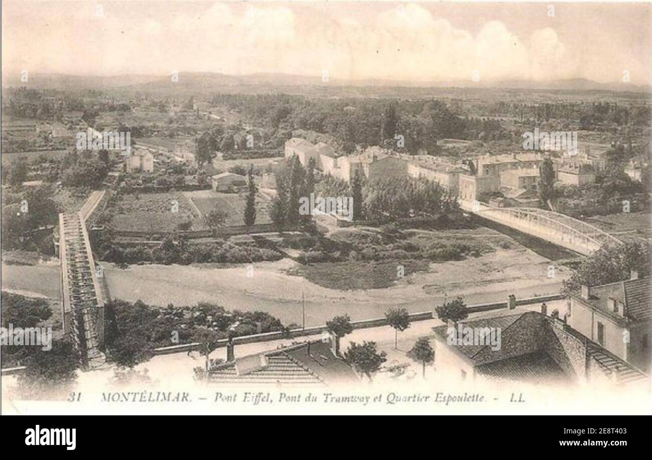 Montélimar - Pont Eiffel, Pont du Tramway et Quartier Espoulette (I.L ...