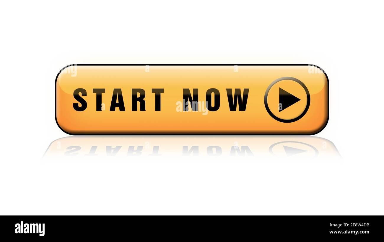 START NOW lettering - orange button with reflections on the floor ...