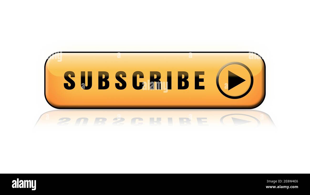 SUBSCRIBE lettering - orange button with reflections on the floor ...