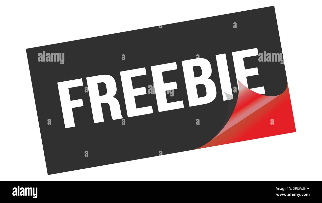 FREEBIE text written on black red sticker stamp Stock Photo - Alamy
