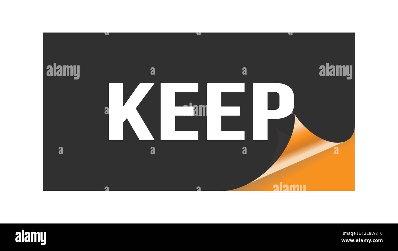 KEEP text written on black orange sticker stamp Stock Photo - Alamy