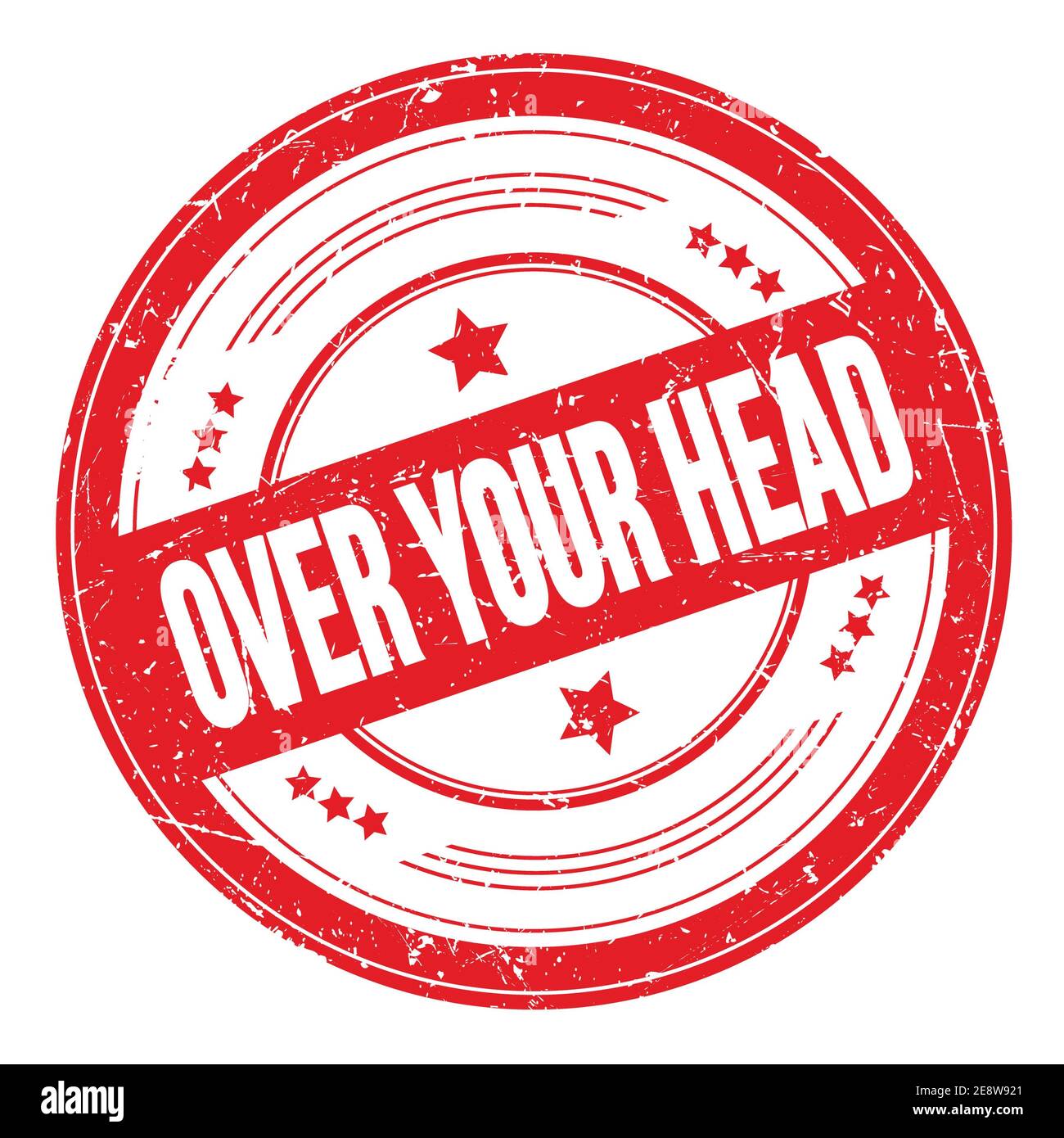 OVER YOUR HEAD text on red round grungy texture stamp Stock Photo - Alamy