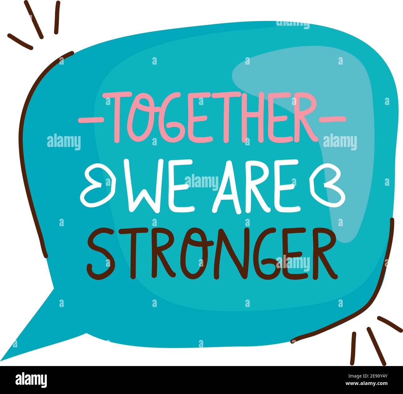we are stronger together lettering with Stock Vector Image & Art - Alamy