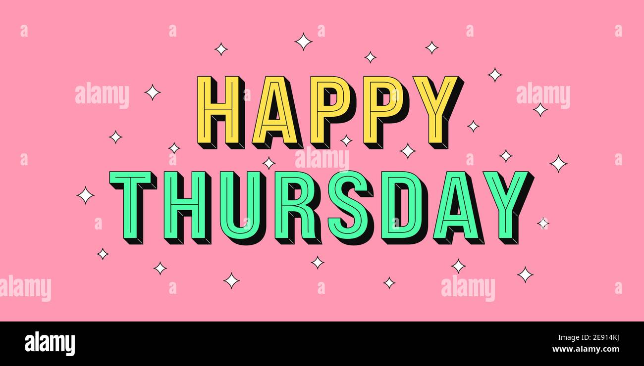 Happy Thursday banner. Greeting text of Happy Thursday, typography ...