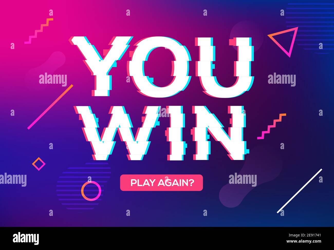 You Won The Game