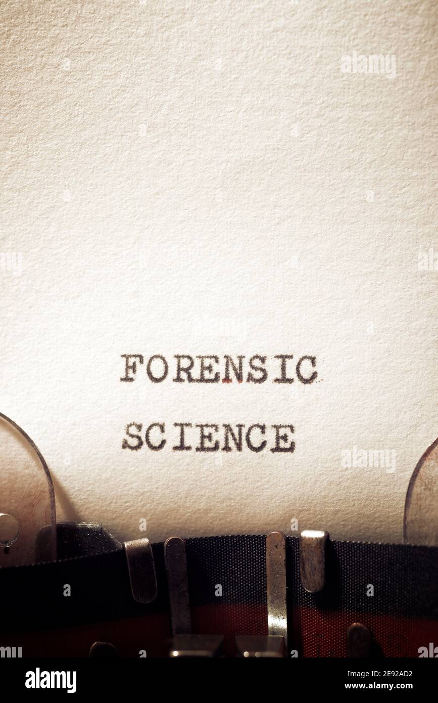Forensic science phrase written with a typewriter Stock Photo - Alamy
