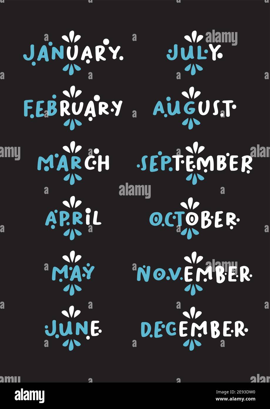 Design of typographic font of the twelve months against a black ...