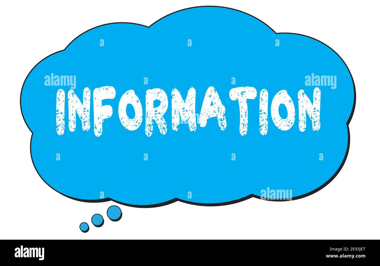 INFORMATION text written on a blue thought cloud bubble Stock Photo - Alamy