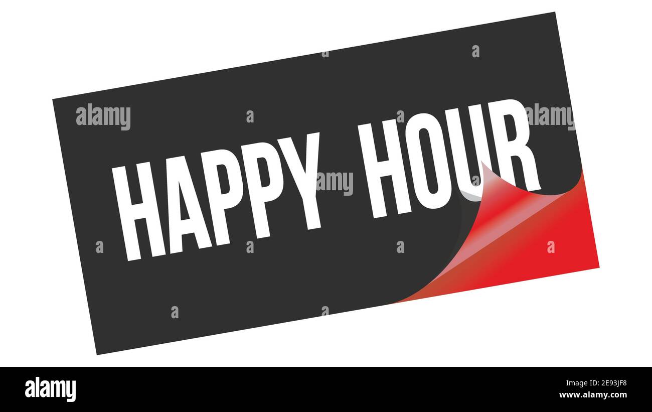 HAPPY HOUR text written on black red sticker stamp Stock Photo - Alamy