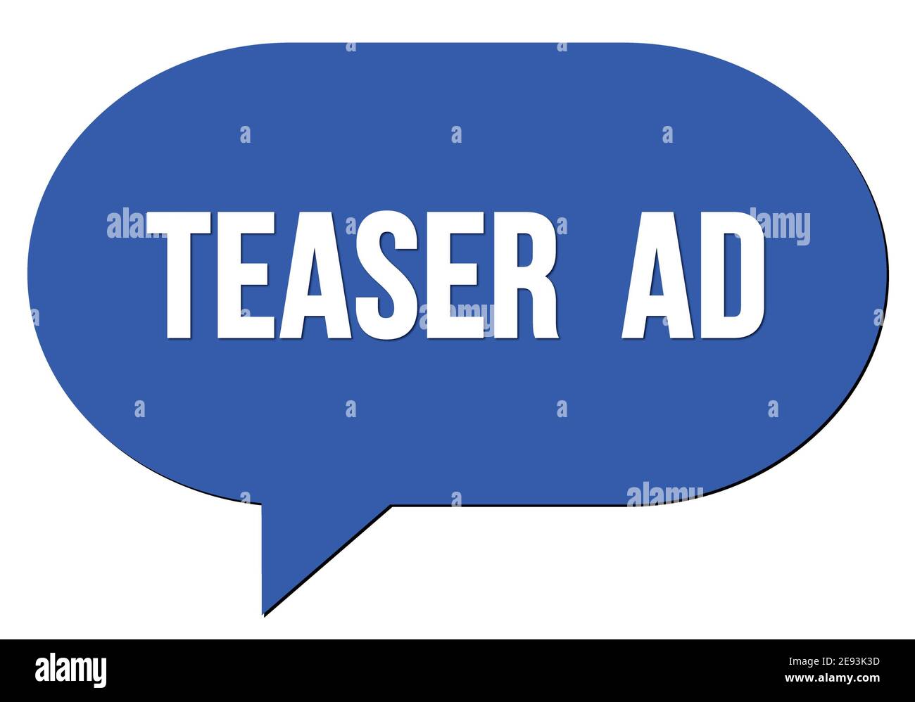 TEASER AD text written in a blue speech bubble stamp Stock Photo - Alamy