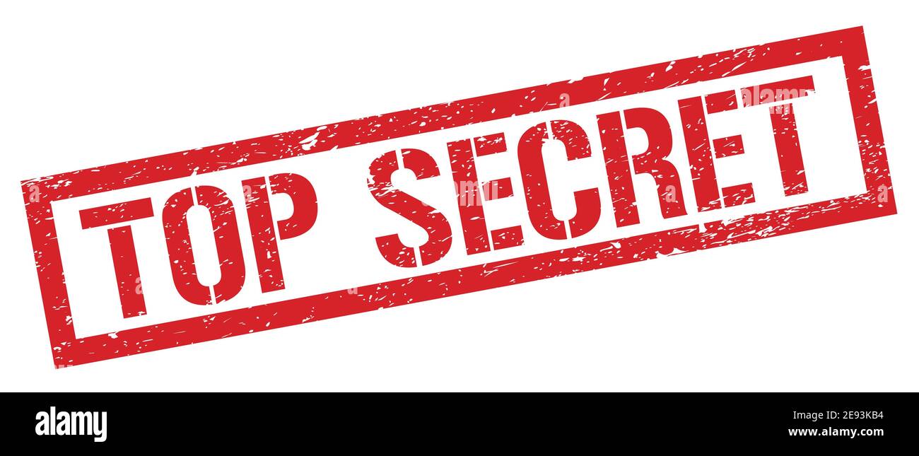 TOP SECRET red grungy rectangle stamp sign Stock Photo - Alamy