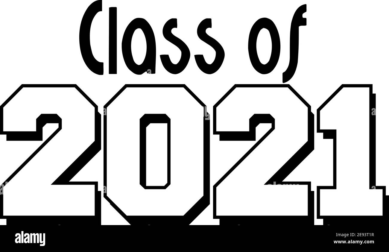 Class of 2021 Graduation Art Stock Photo - Alamy