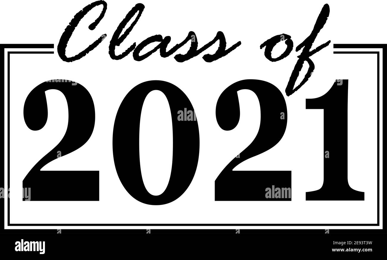 Class of 2021 Graduation Art Stock Photo - Alamy
