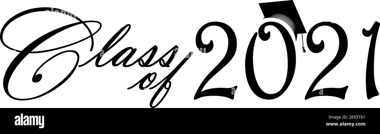 Class of 2021 Graduation Script Design Stock Photo - Alamy