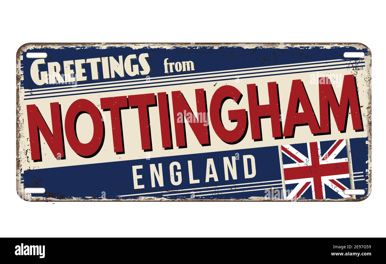 Greetings from Nottingham vintage rusty metal plate on a white ...