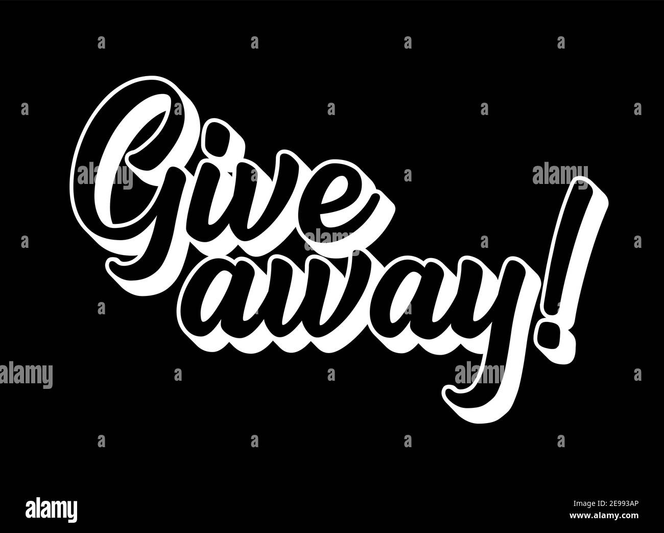 Hand sketched GIVEAWAY word. Lettering for poster, banner, label ...