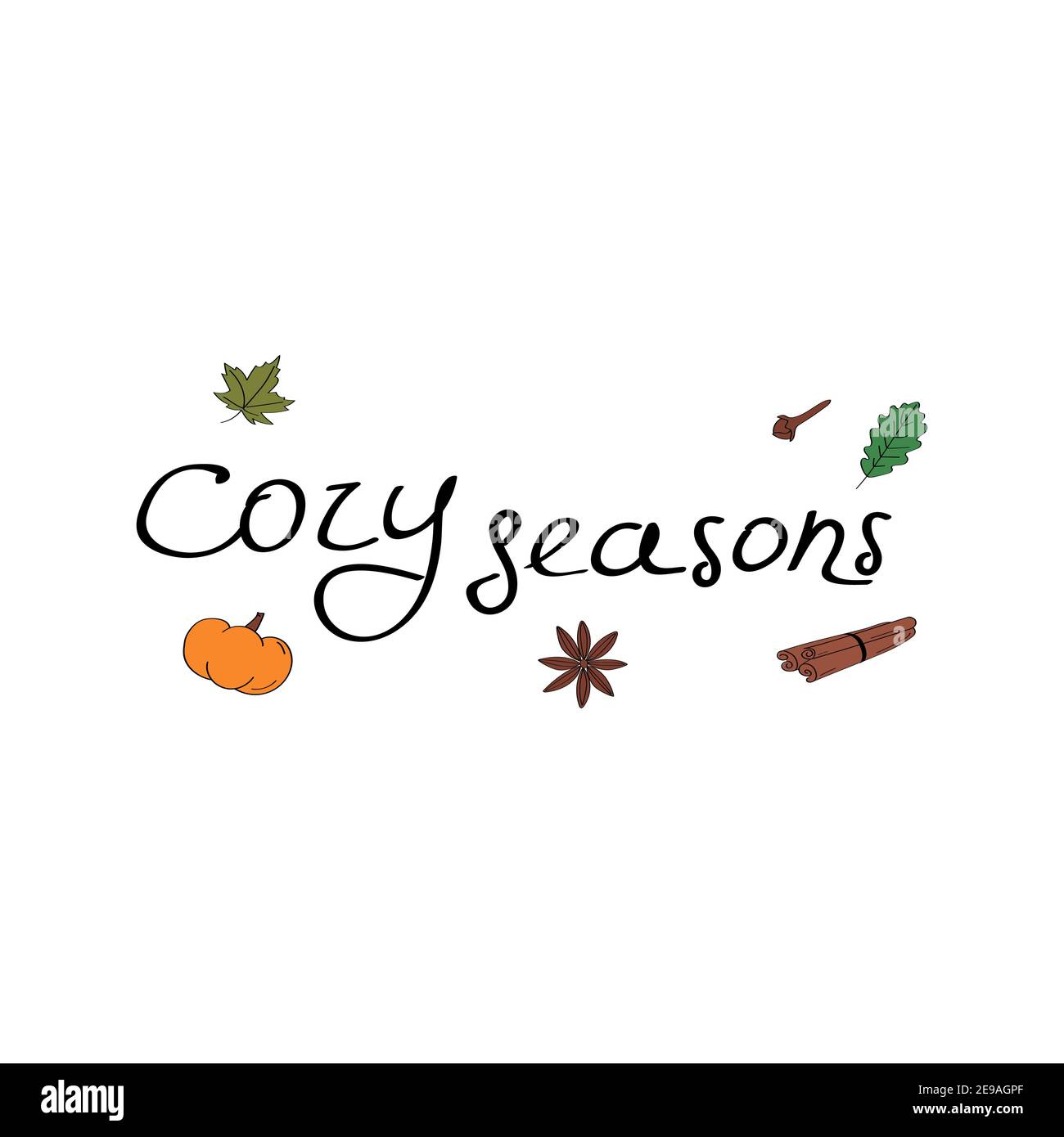 Cozy seasons concept. Hand written inscription. Hygge seasonal concept ...