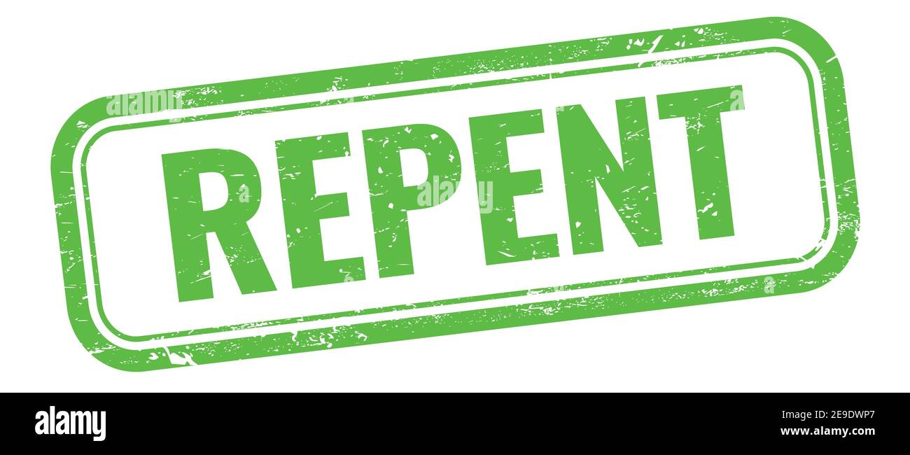 Repent Sign High Resolution Stock Photography and Images - Alamy