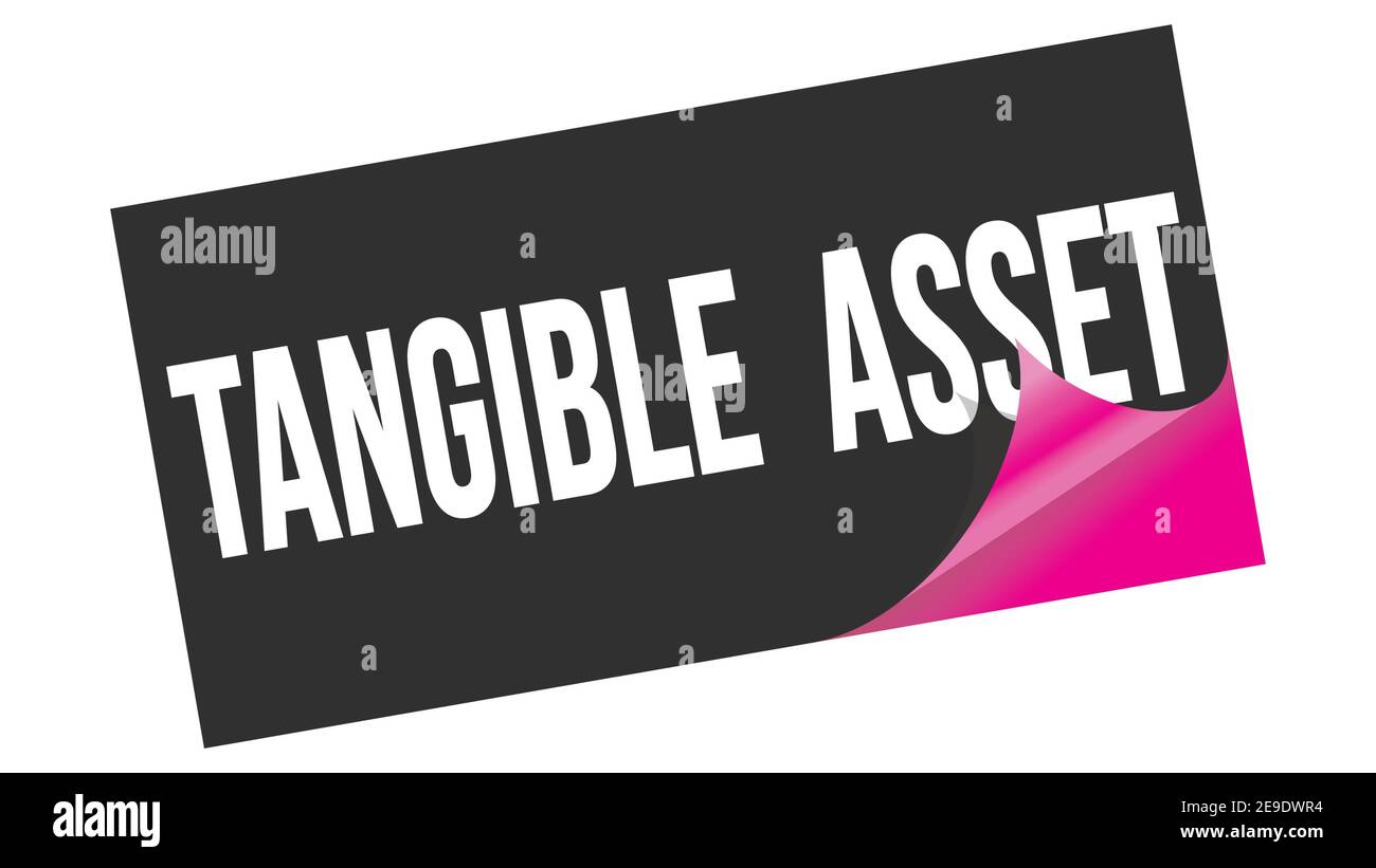 TANGIBLE ASSET text written on black pink sticker stamp Stock Photo - Alamy