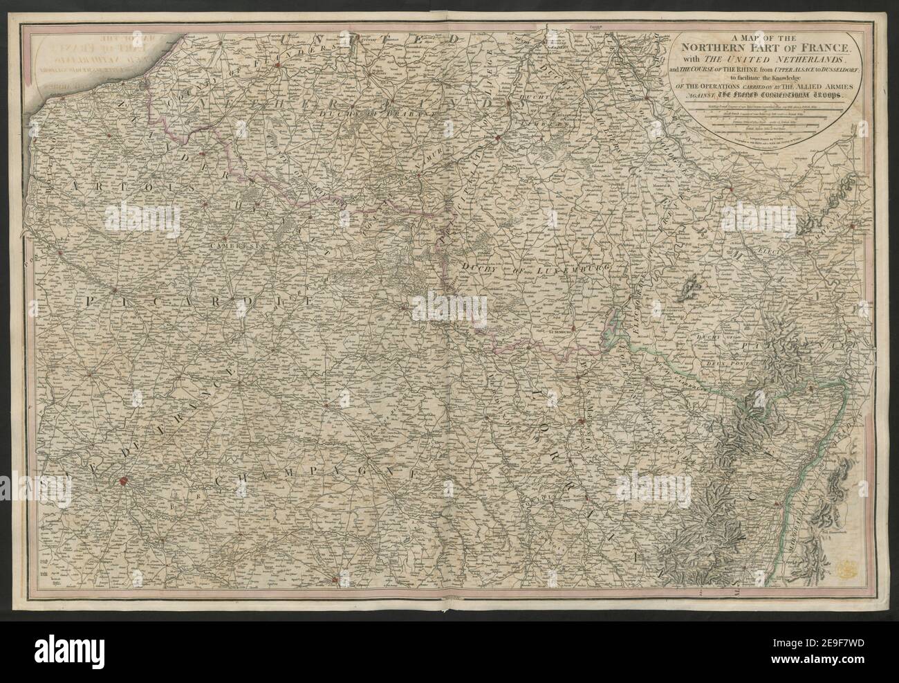 A MAP OF THE NORTHERN PART OF FRANCE Author Faden, William 57.4.a. Place of publication: LONDON ...