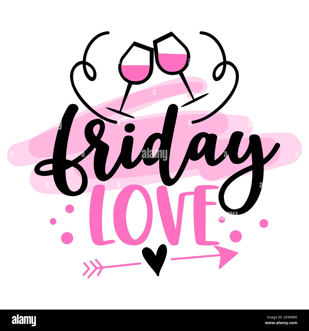 Friday Love - inspirational lettering design for posters, flyers, t ...