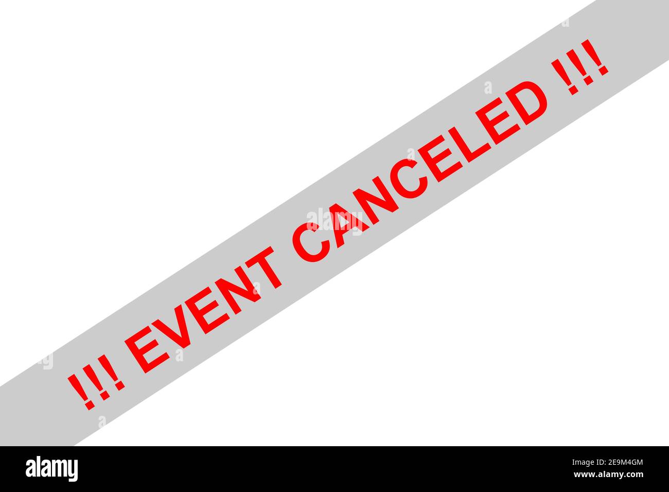 Red sign in english letters with the information (event) canceled Stock ...