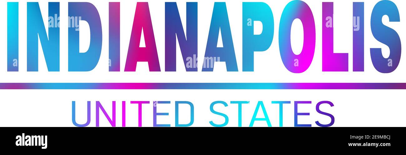 Indianapolis. Colorful typography text banner. Vector the word ...