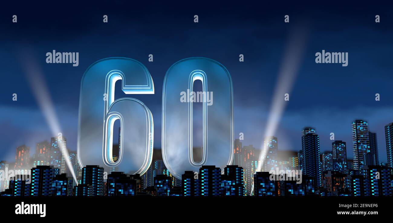 Number 60 in thick blue font lit from below with white light reflectors ...