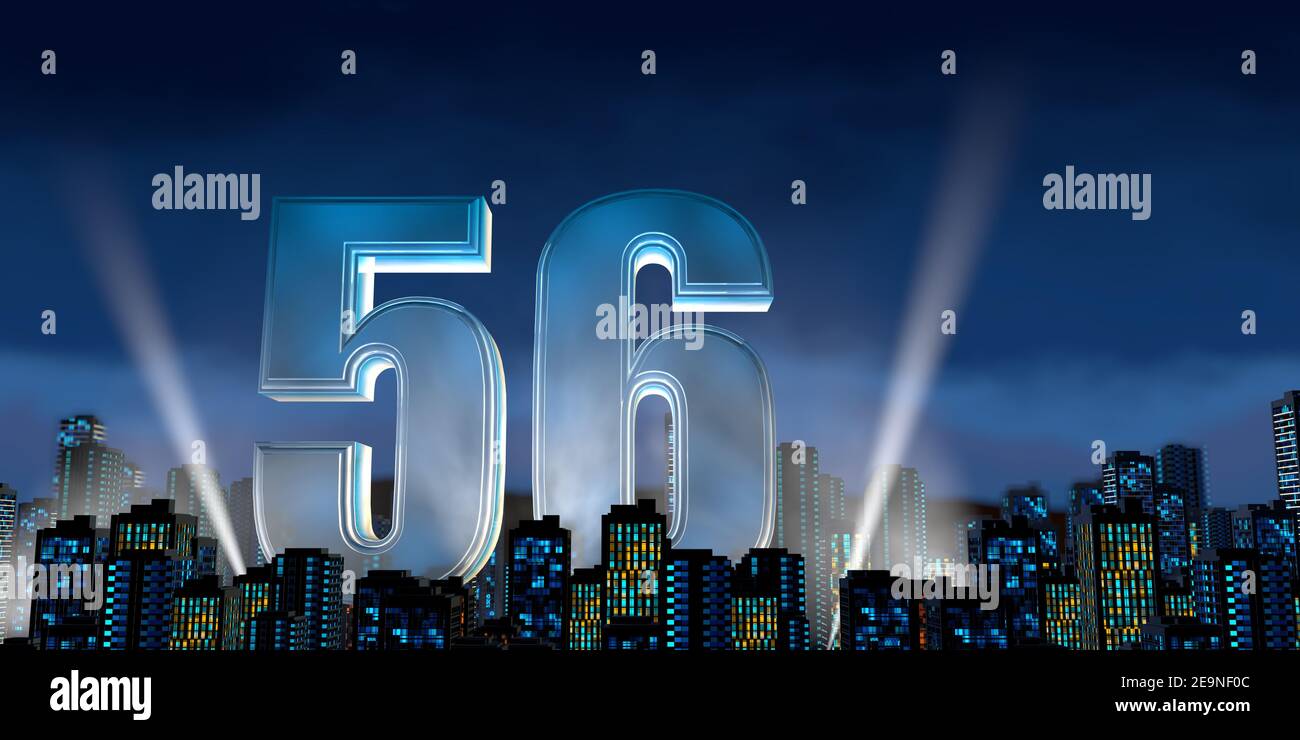 Number 56 in thick blue font lit from below with white light reflectors ...