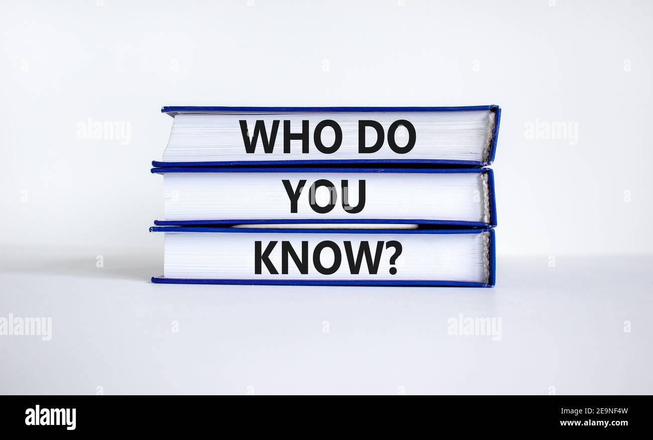 Who do you know symbol. Books with words 'who do you know'. Beautiful ...