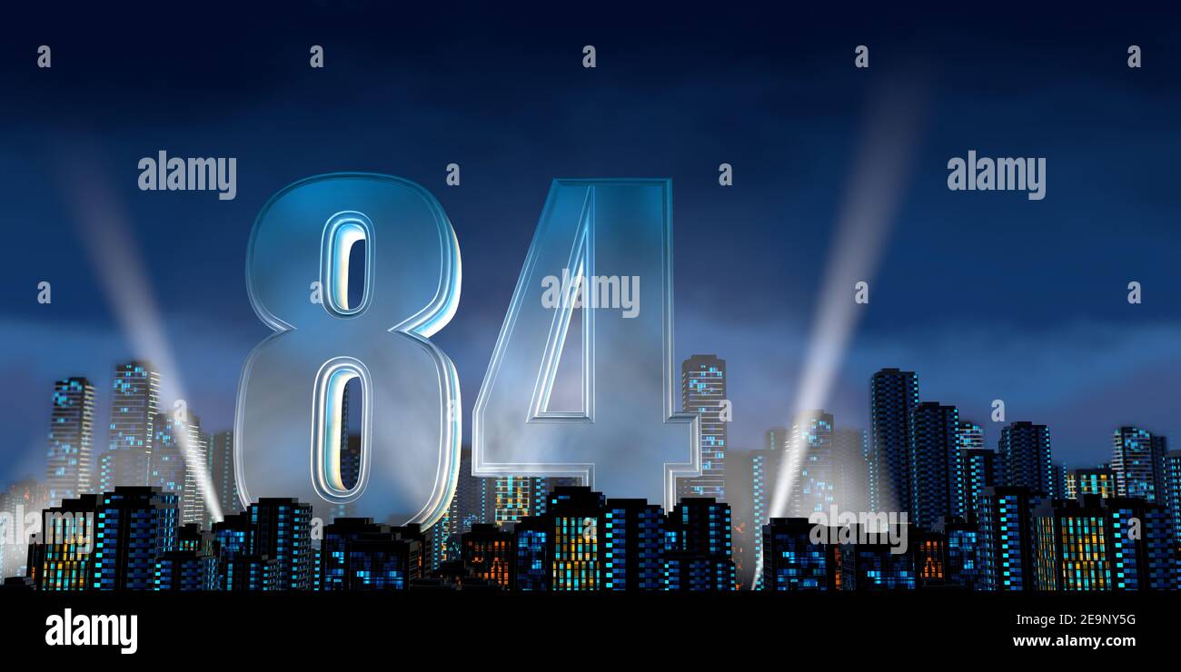 Number 84 in thick blue font lit from below with white light reflectors ...