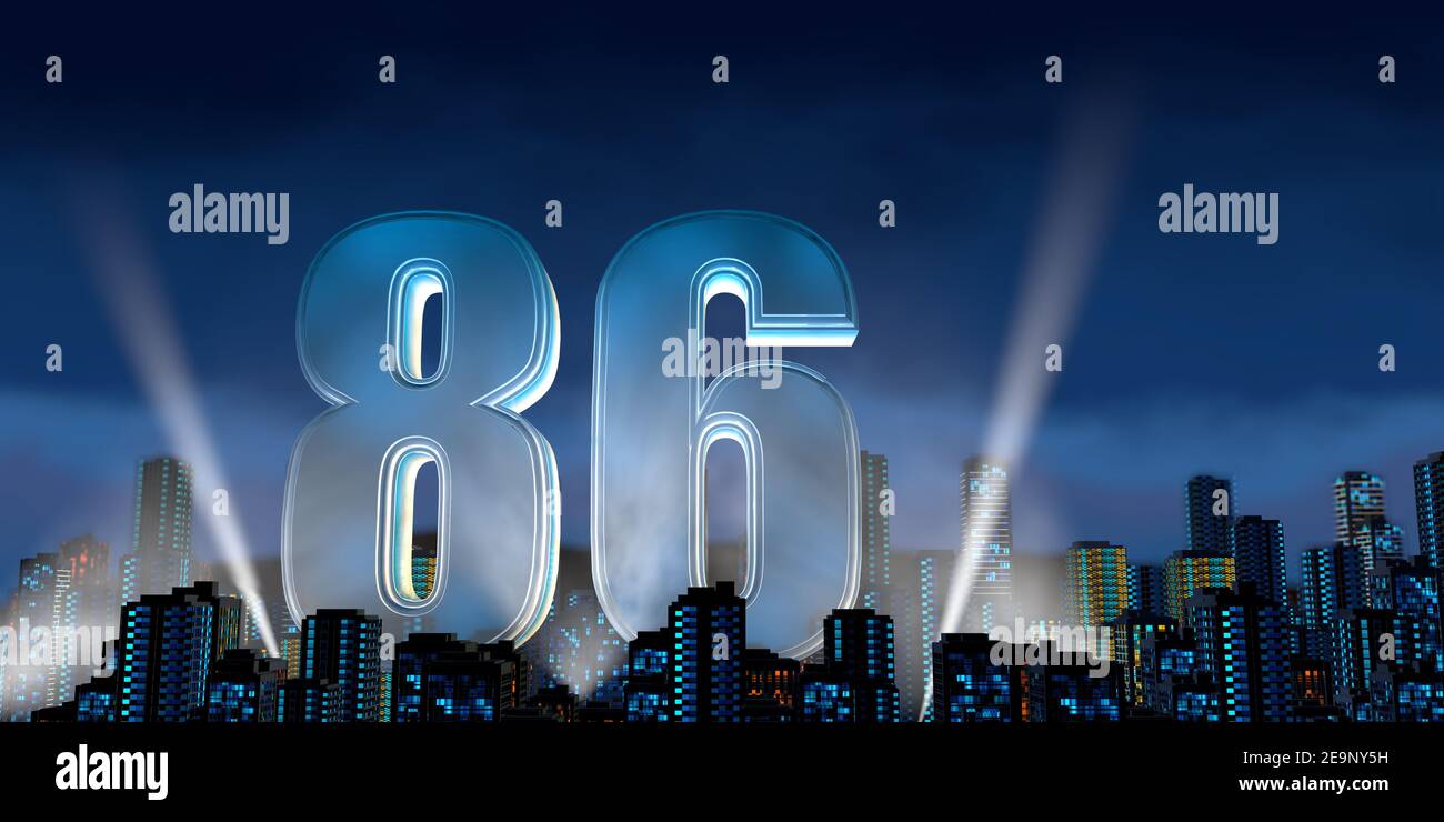 Number 86 in thick blue font lit from below with white light reflectors ...