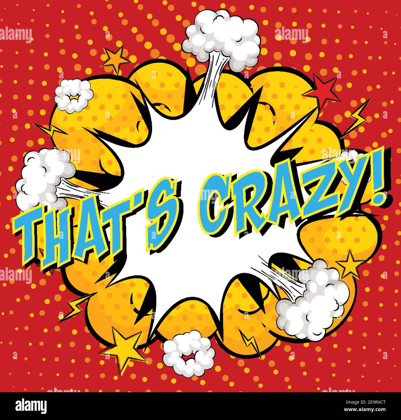 Word That's crazy on comic cloud explosion background illustration ...
