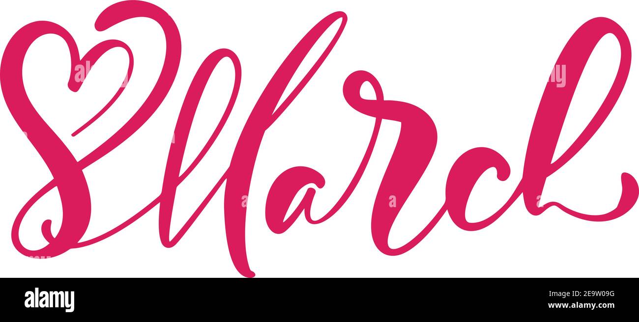 March 8. Congratulations calligraphy text logo. Lettering for Womans ...