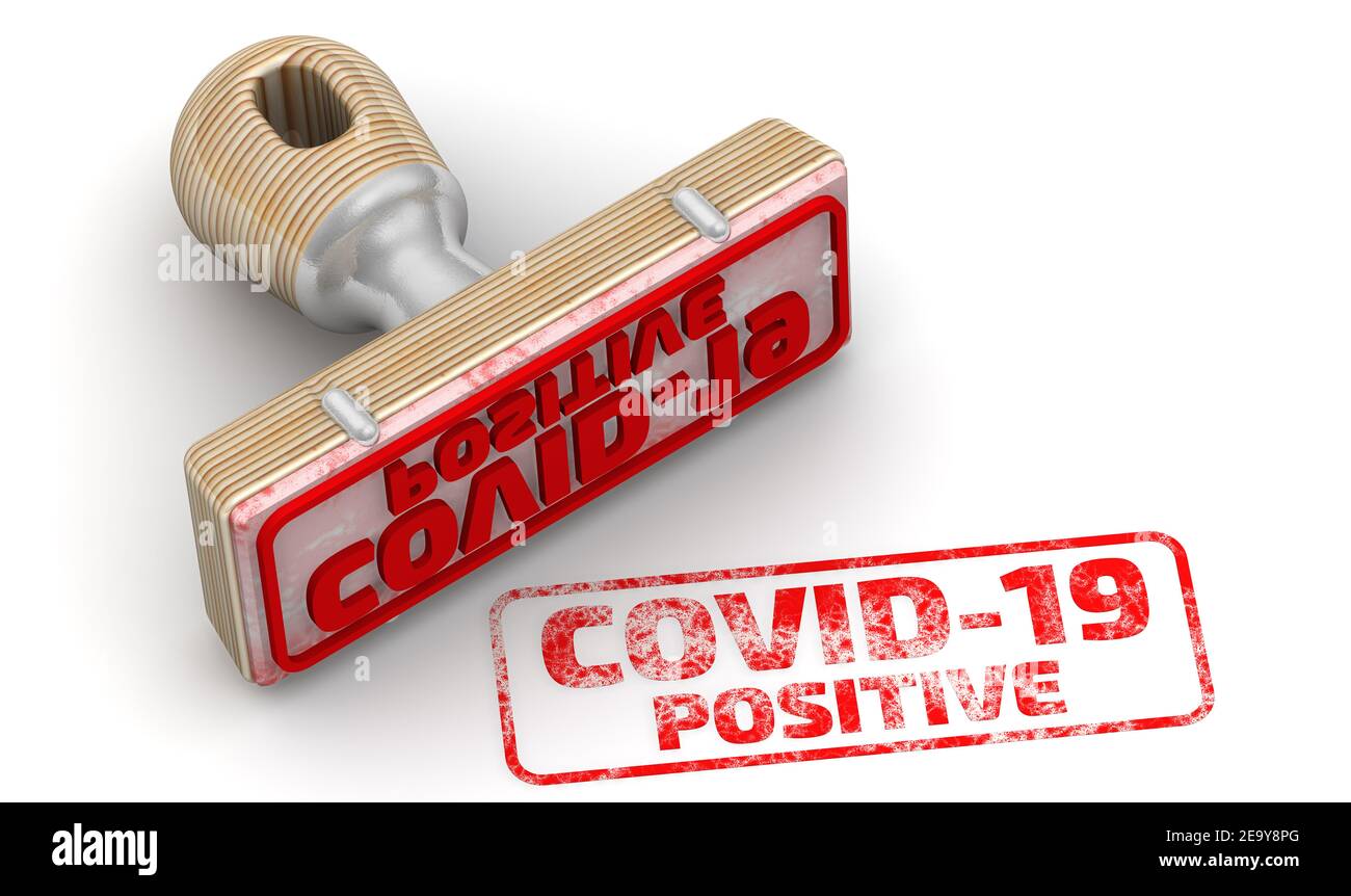 Test positive for COVID. The stamp and an imprint. Wooden stamp and red ...