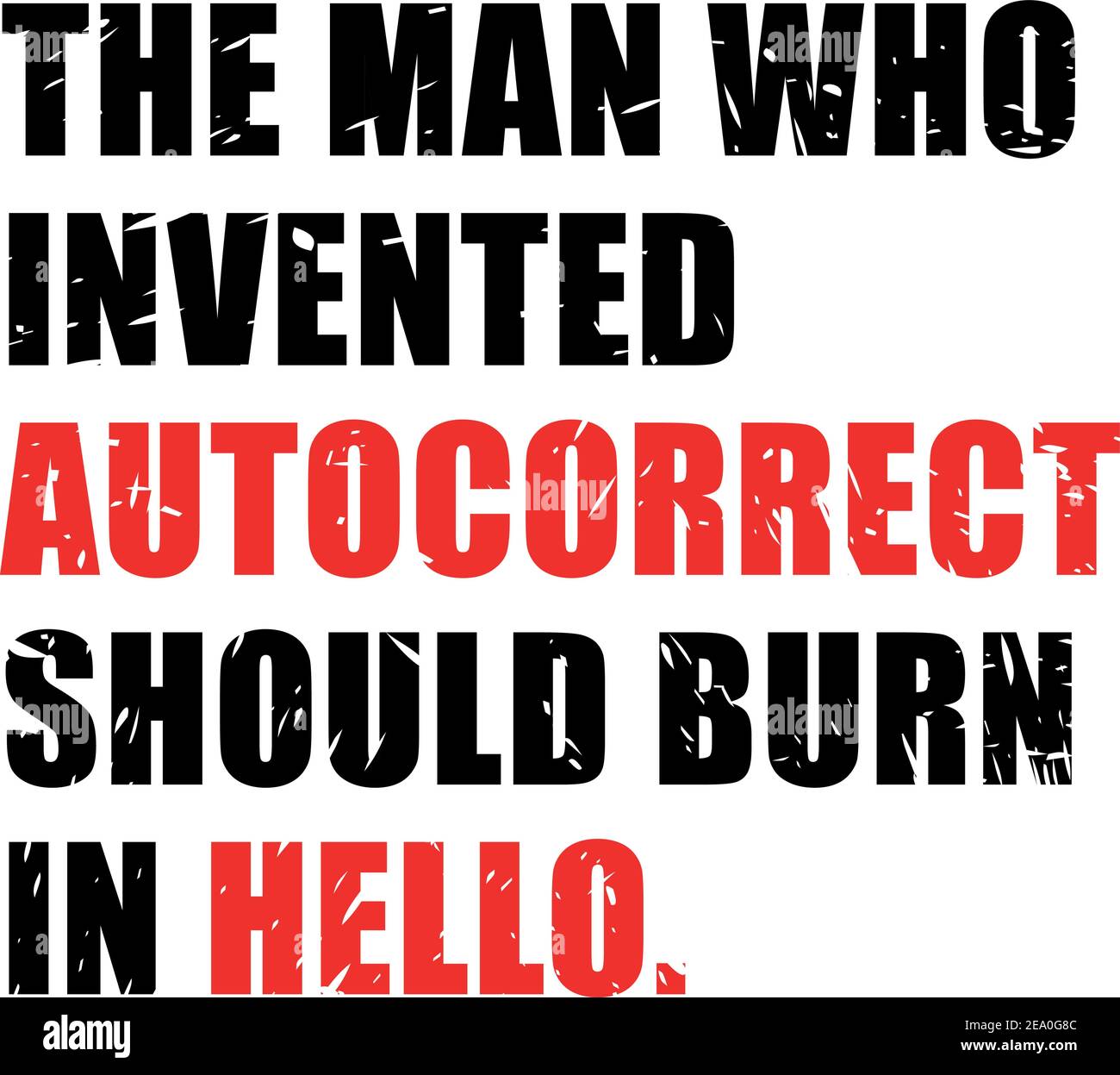 Funny Typo Design About Text Autocorrect Stock Vector Image And Art Alamy
