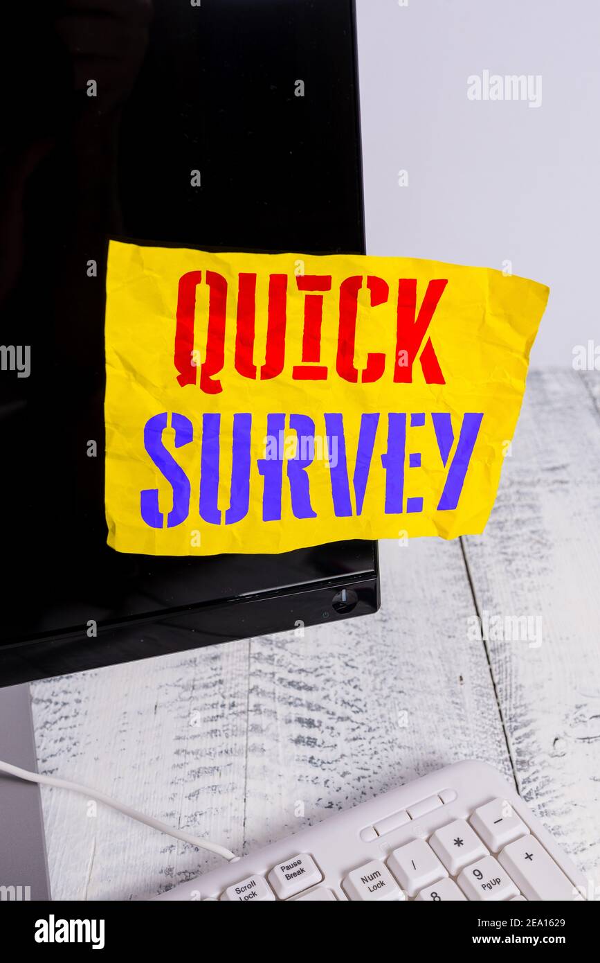 Writing Note Showing Quick Survey Business Concept For Conduct Fast Check On Condition Value