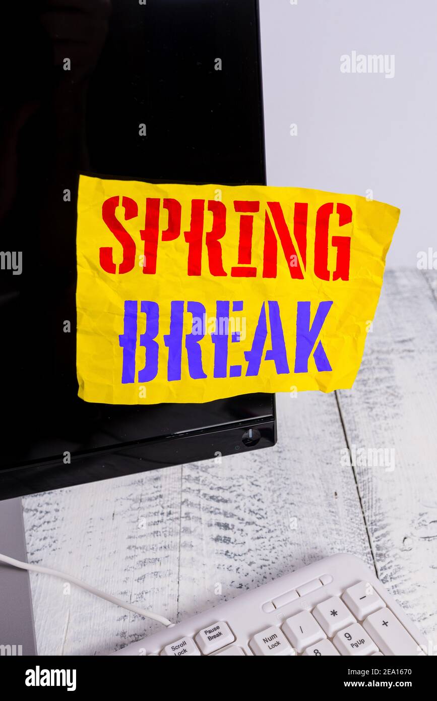 Writing note showing Spring Break. Business concept for Vacation period ...