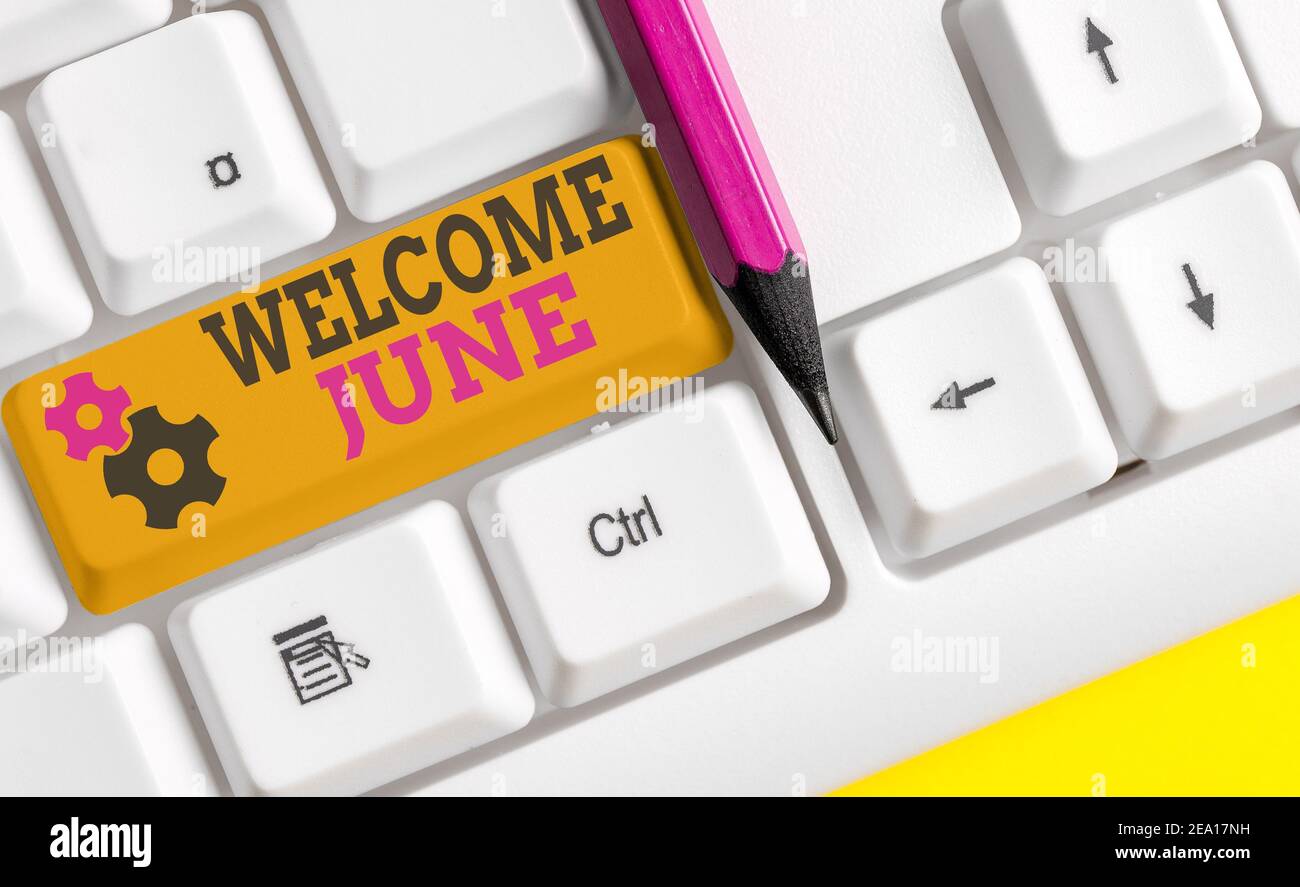 Writing note showing Welcome June. Business concept for Calendar Sixth ...