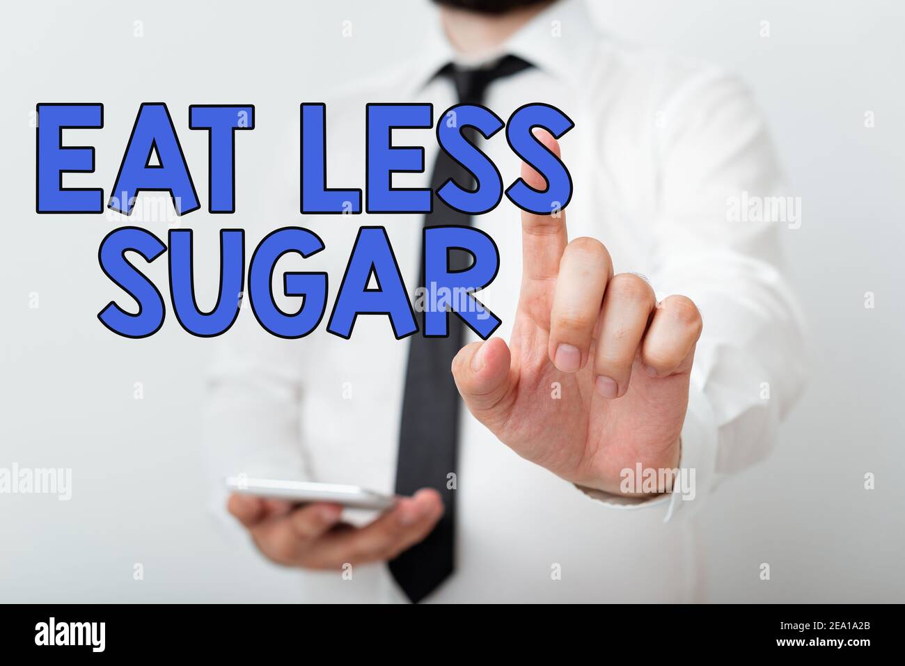 Text sign showing Eat Less Sugar. Business photo showcasing reducing ...