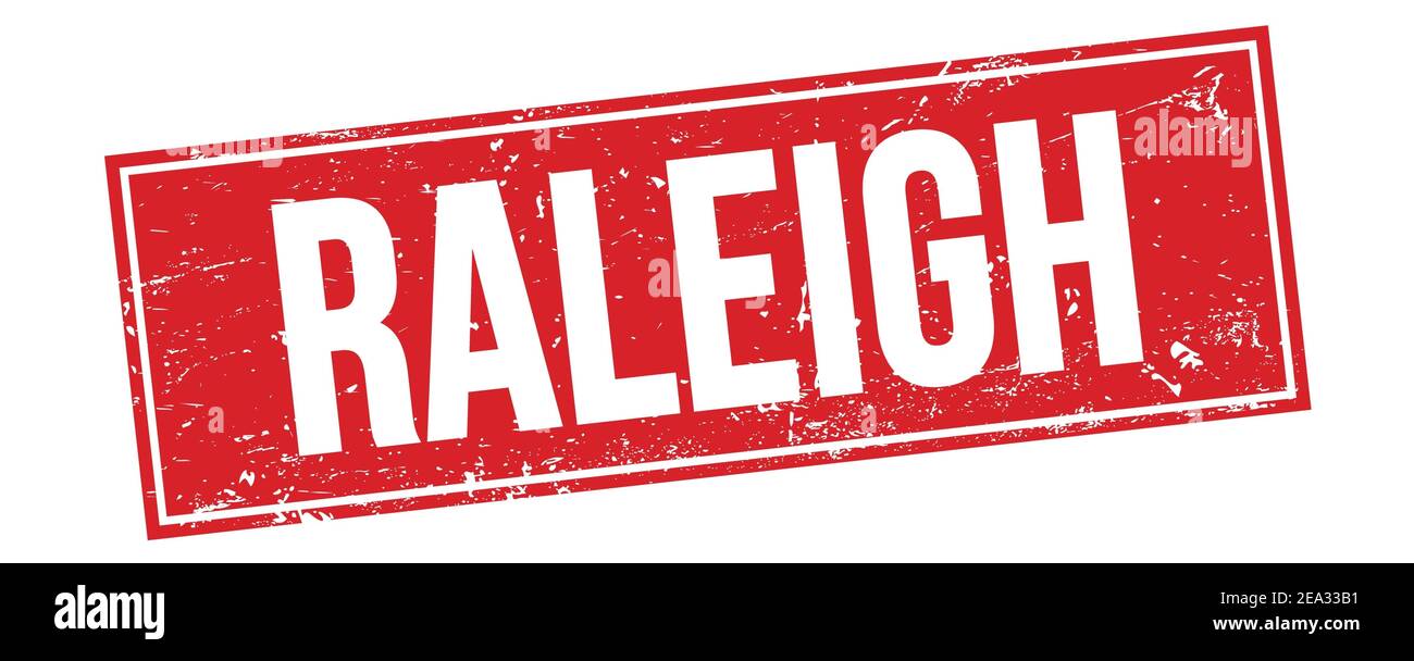 RALEIGH text on red grungy rectangle stamp sign Stock Photo - Alamy