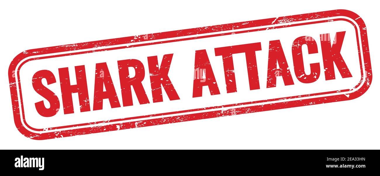SHARK ATTACK text on red grungy rectangle stamp Stock Photo - Alamy