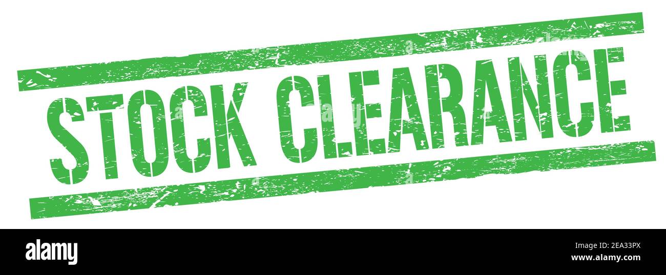 STOCK CLEARANCE text on green grungy rectangle stamp sign Stock Photo ...