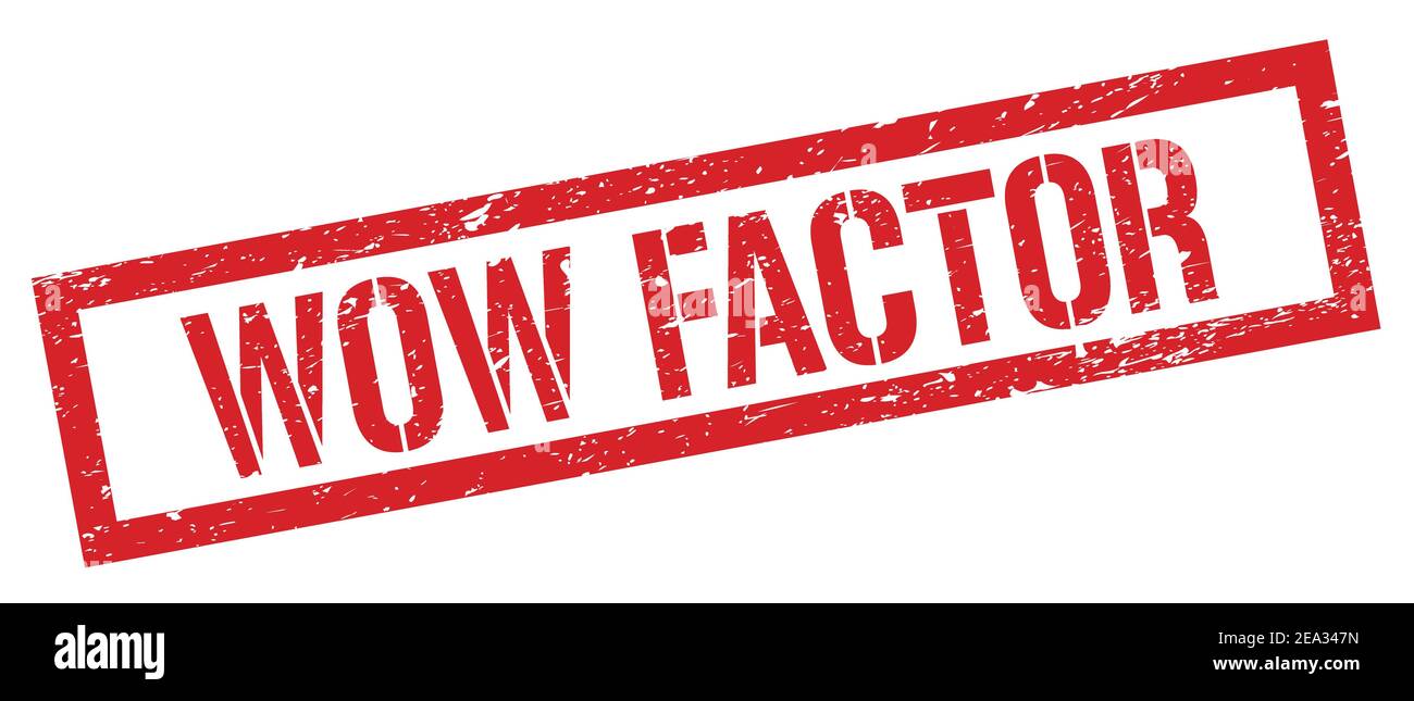 WOW FACTOR red grungy rectangle stamp sign Stock Photo - Alamy