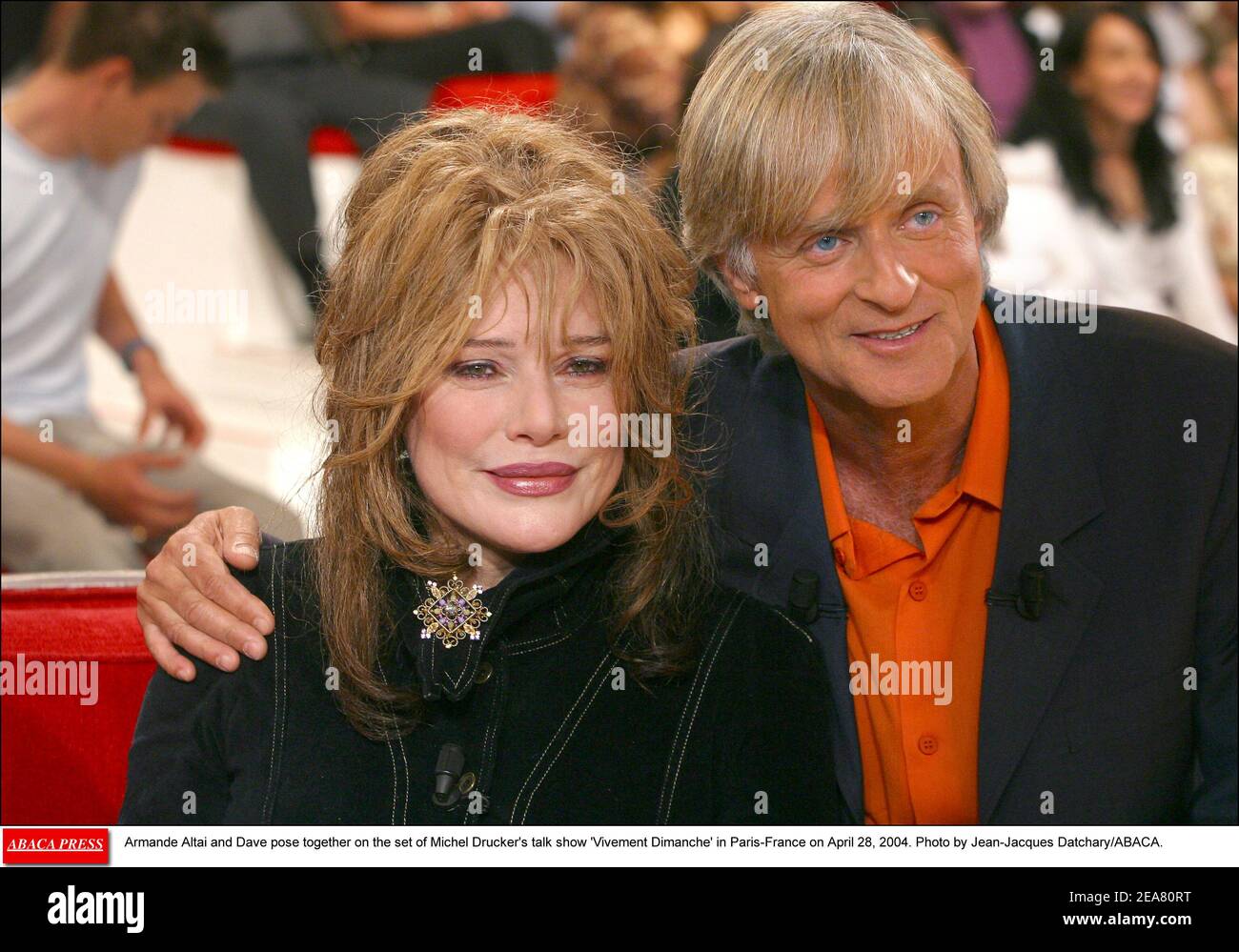Armande Altai and Dave pose together on the set of Michel Drucker's ...
