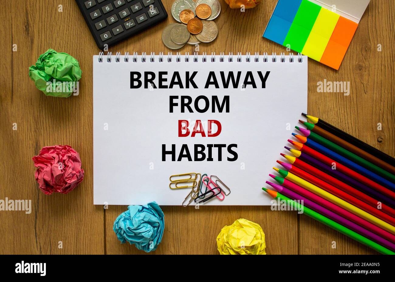 Good habits symbol. White note with words 'break away from bad habits ...