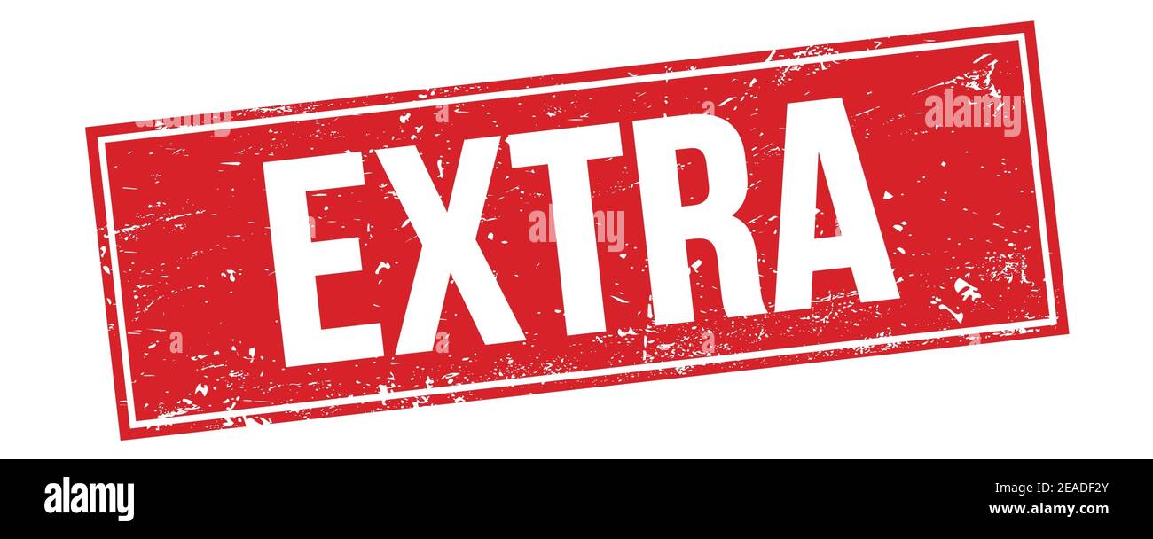 EXTRA text on red grungy rectangle stamp sign Stock Photo - Alamy