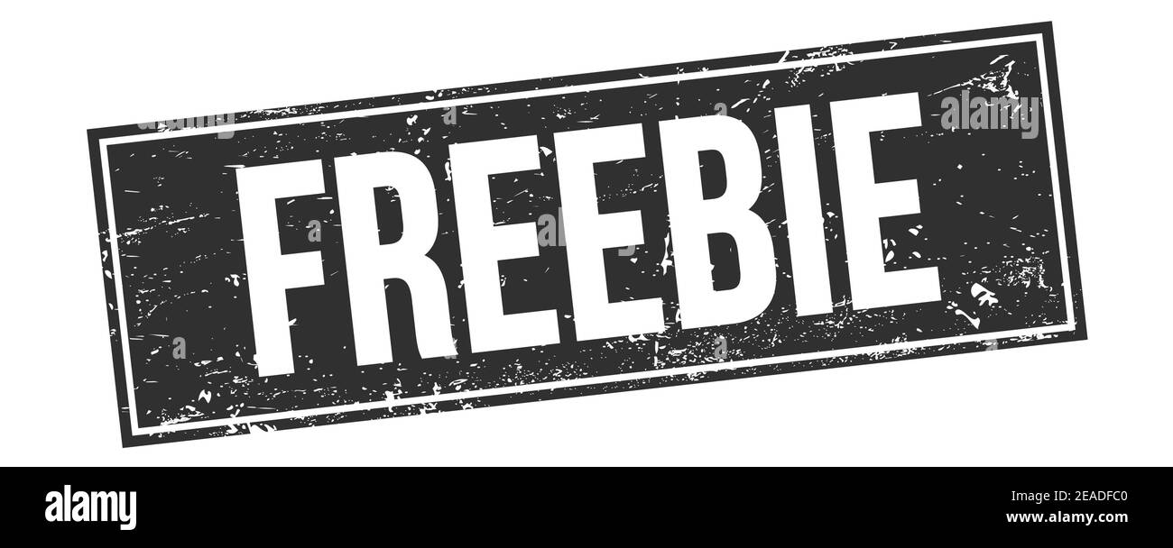 FREEBIE text on black grungy rectangle stamp sign Stock Photo - Alamy